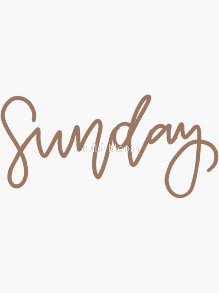 "Sunday" Sticker for Sale by wild-bloom | Redbubble