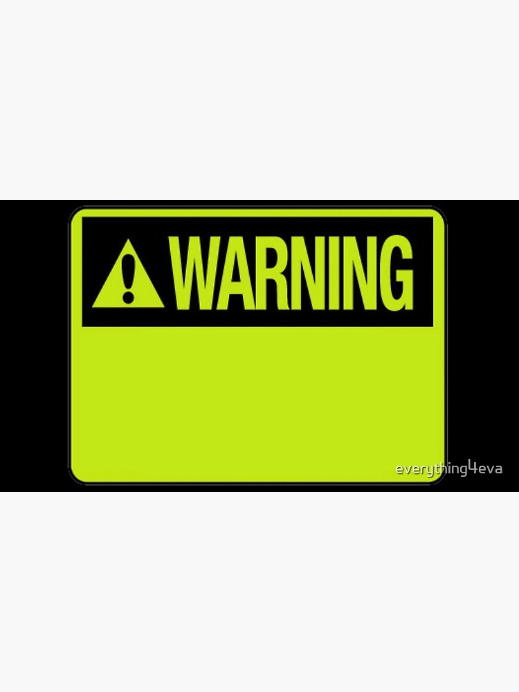 "Blank Lime Green Warning Hazard Sign" Poster for Sale by ...
