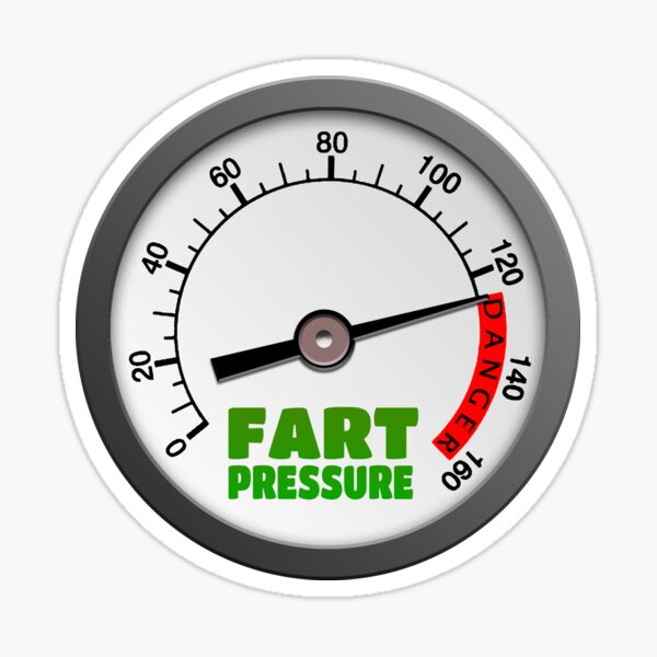 "Fart Pressure Gauge" Sticker for Sale by Samboid | Redbubble