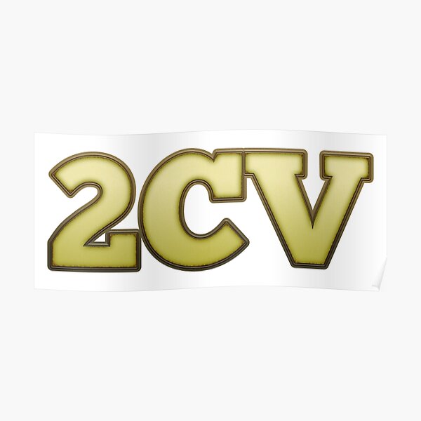 "Classic car 2cv vintage slogan" Poster for Sale by 2CV-Oldtimers ...