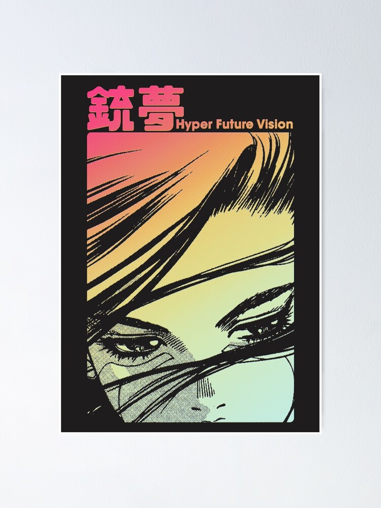 "Hyper Future Vision Gunnm" Poster for Sale by goomba1977 | Redbubble