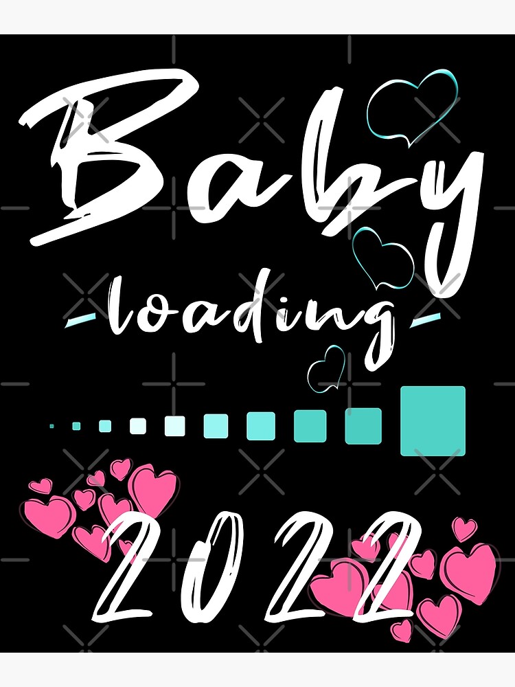 "Baby loading 2022 - expectant mother 2022" Photographic Print by ...