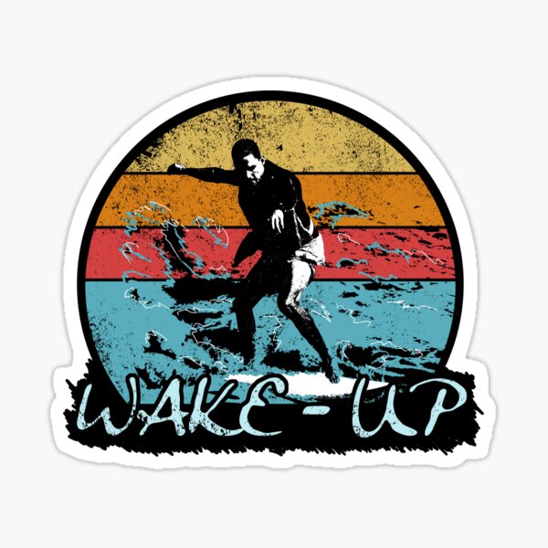 "Wake up wakeboard" Sticker for Sale by WhateverStudio | Redbubble