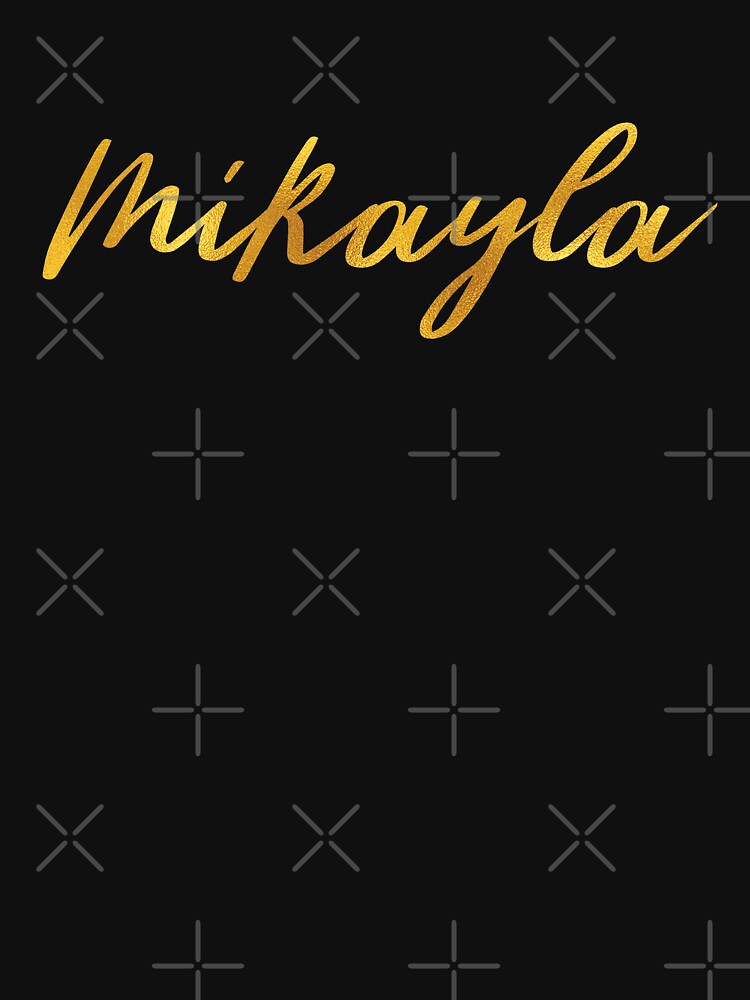 "Mikayla Name Hand Lettering in Faux Gold Letters" T-shirt for Sale by ...