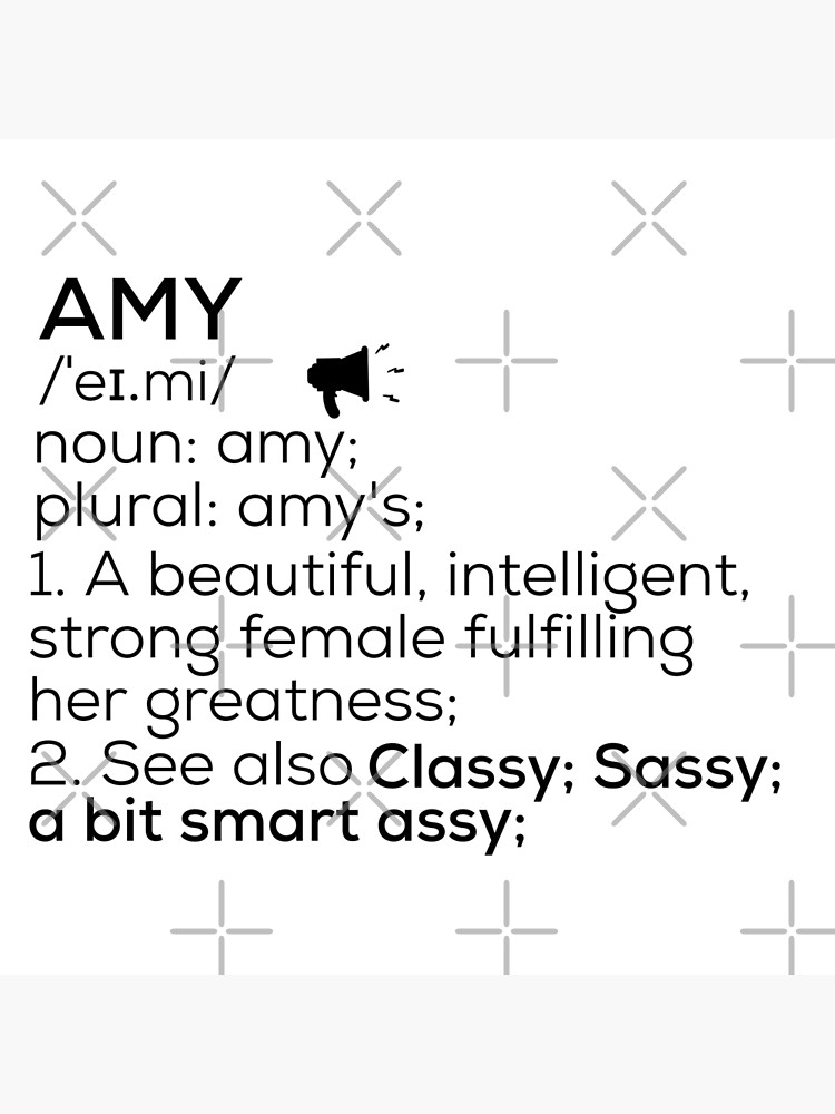 "Amy Name Definition" Poster for Sale by Teelogic | Redbubble