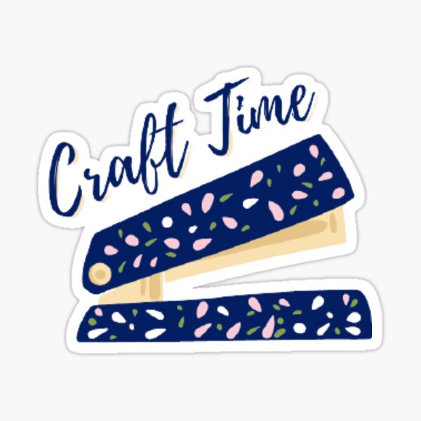 "Craft Time Sticker | Spring Sticker | Crafting | Staple Sticker ...