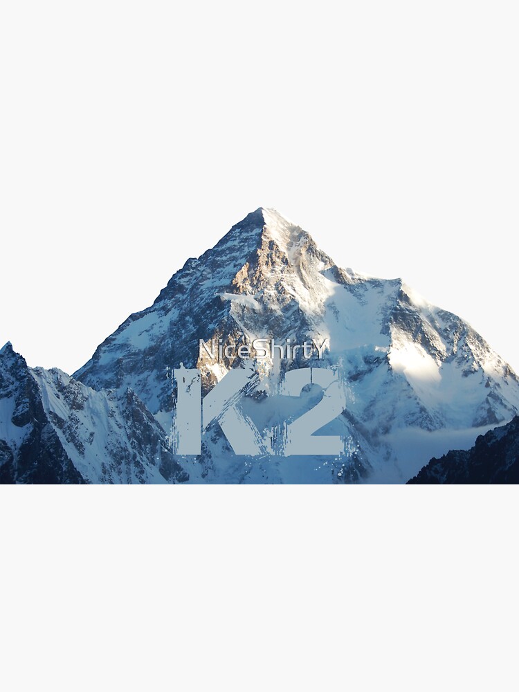 "K2 Mountain" Sticker for Sale by NiceShirtY | Redbubble