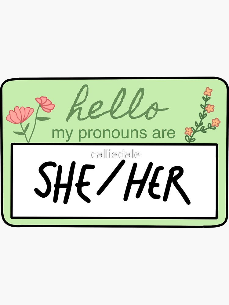 "pronouns: she/her" Sticker for Sale by calliedale | Redbubble