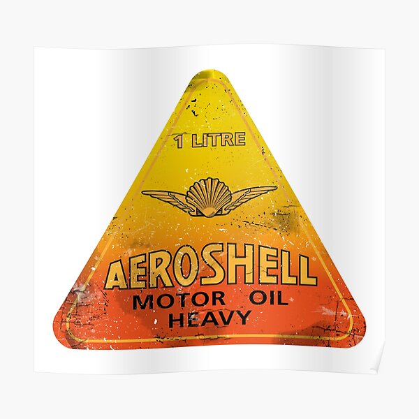 "Aeroshell motor oil triangular sign" Poster by Ploxd | Redbubble