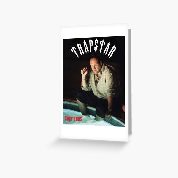 "TRAPSTAR X SOPRANOS" Greeting Card for Sale by DleVerified | Redbubble