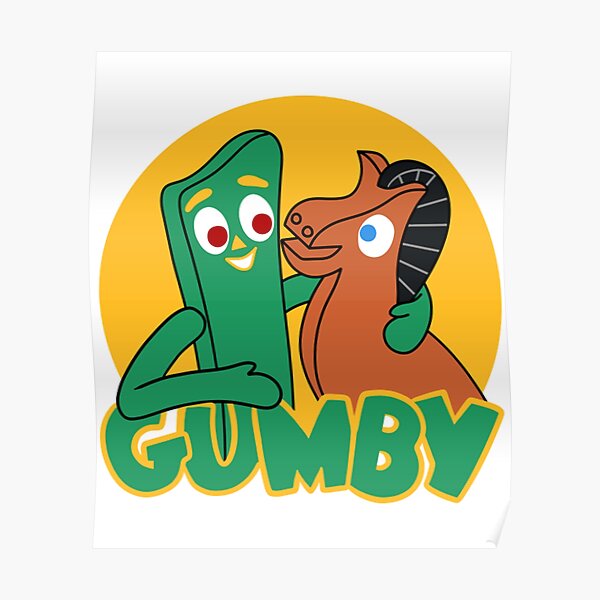 "Gumby And Pokey" Poster for Sale by AlvordApparel | Redbubble