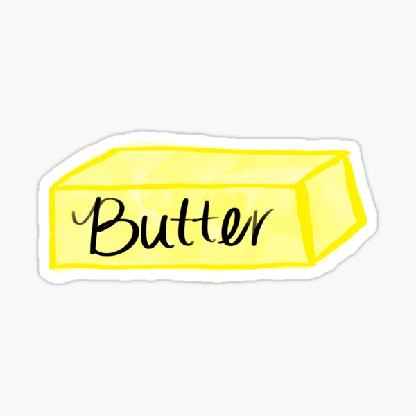 "Stick of butter" Sticker for Sale by pringleduckface | Redbubble