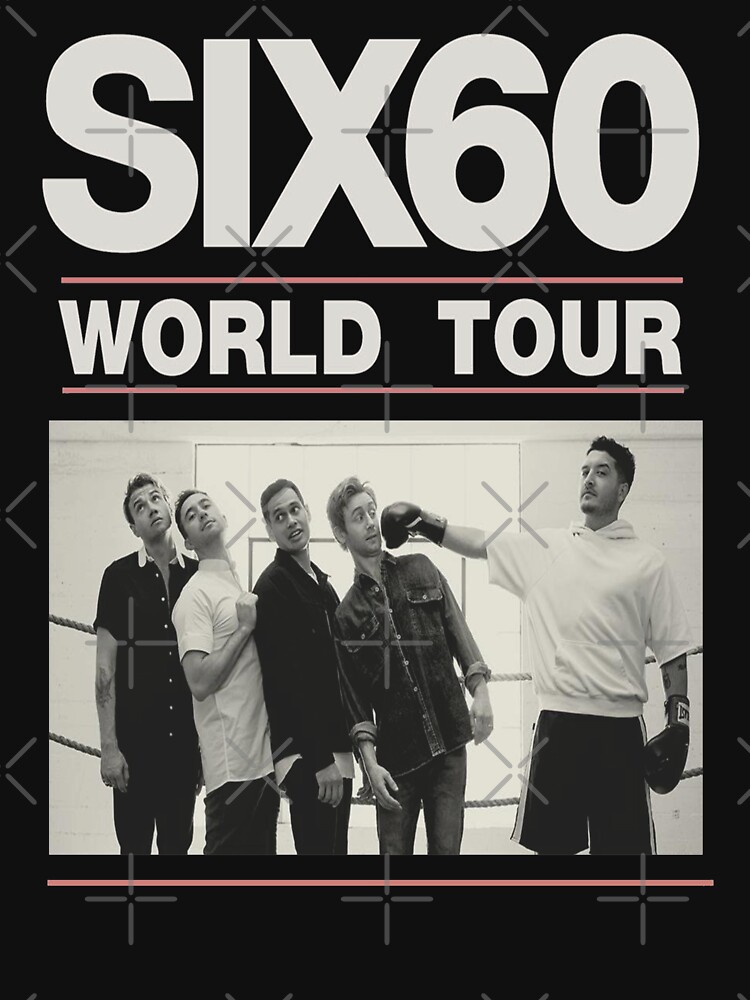 "world tour six60" T-shirt for Sale by carmengiron | Redbubble | music ...