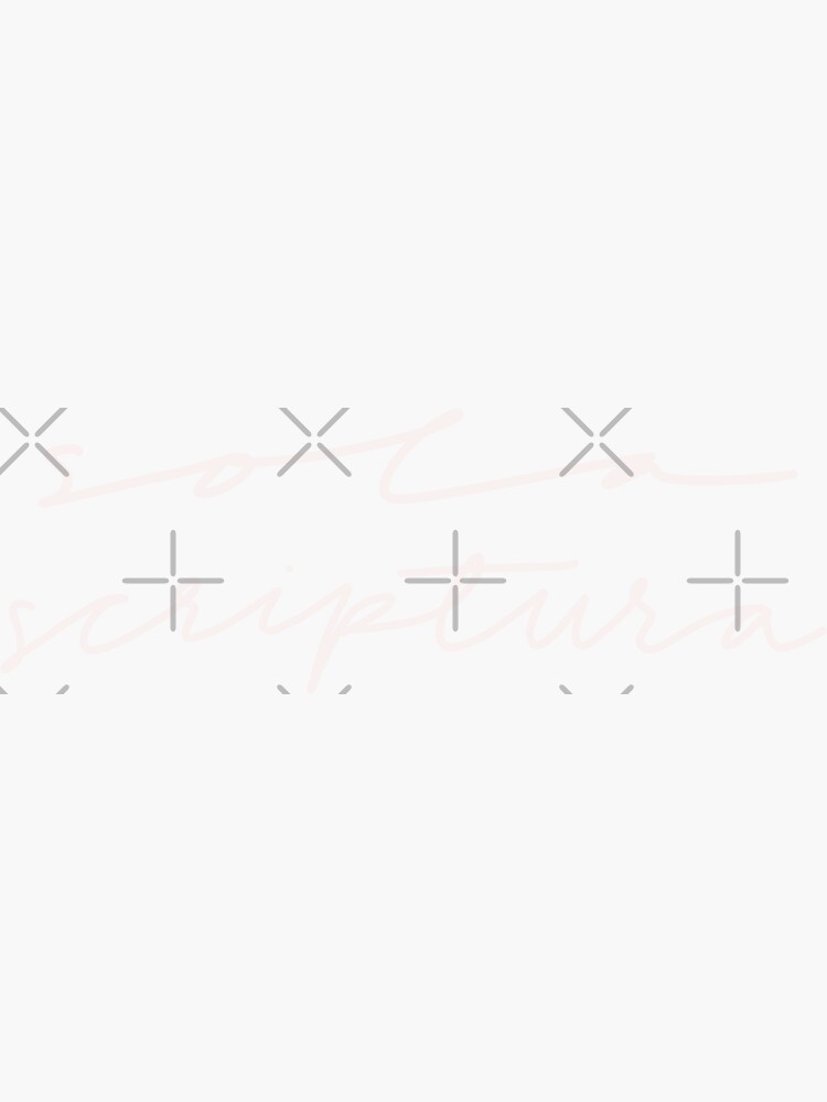 "SOLA SCRIPTURA" Sticker for Sale by handletteringem | Redbubble