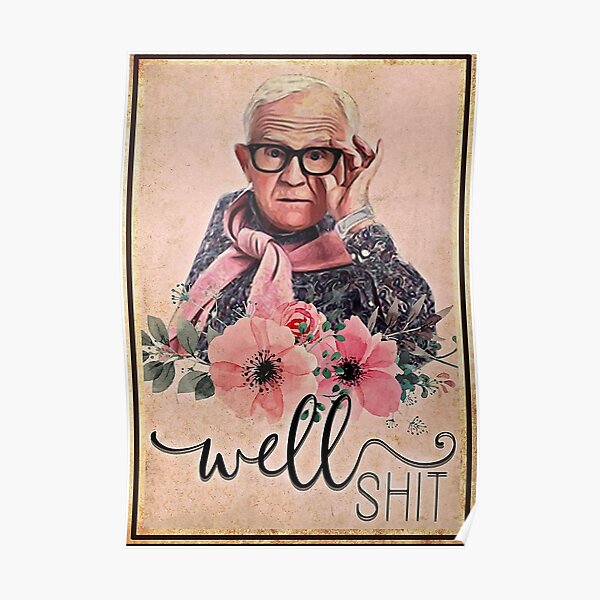 "Leslie Jordan Well Shit Poster" Poster by Wieczorek-1 | Redbubble