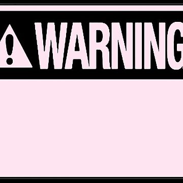 "Blank Pastel Pink Warning Hazard Sign" Sticker for Sale by ...
