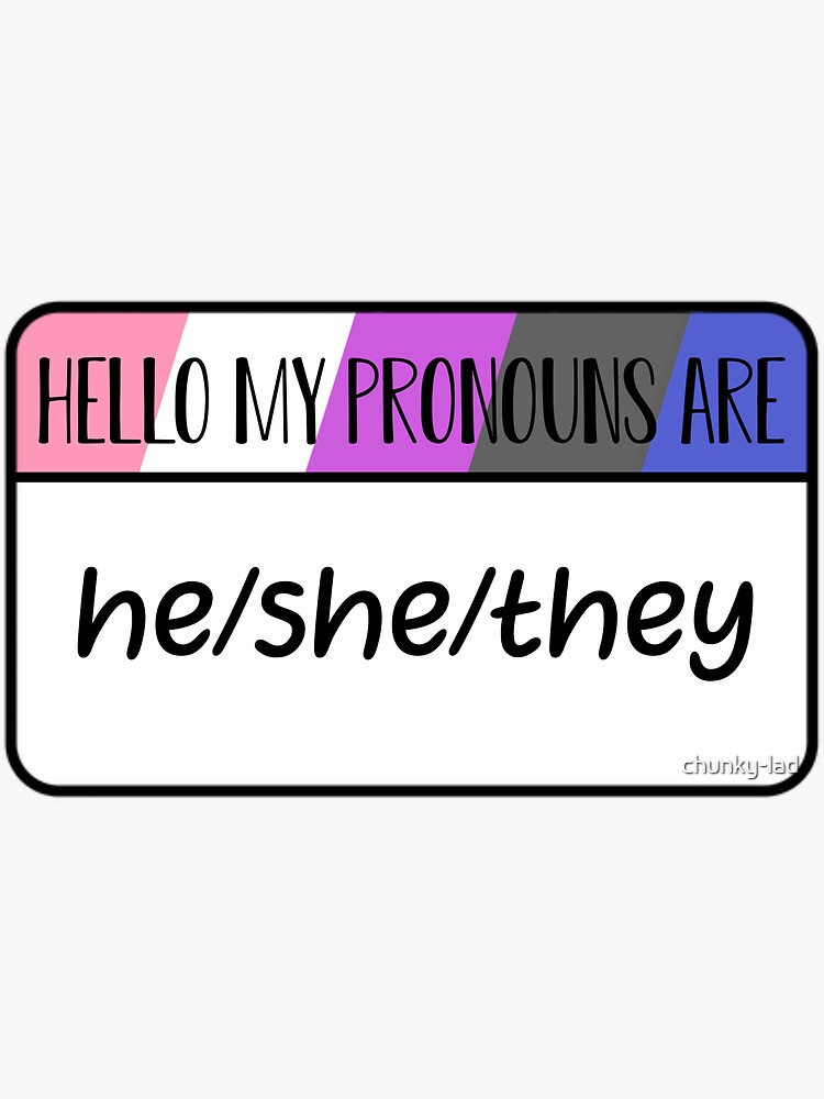 "genderfluid pronouns he/she/they" Sticker for Sale by chunky-lad ...