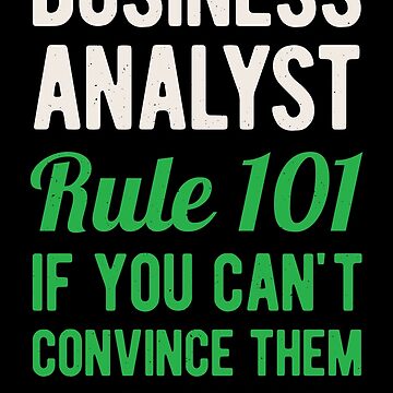 "Funny Business Analyst" Greeting Card for Sale by artworkbyrihen ...