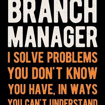 Memes For Branch Manager