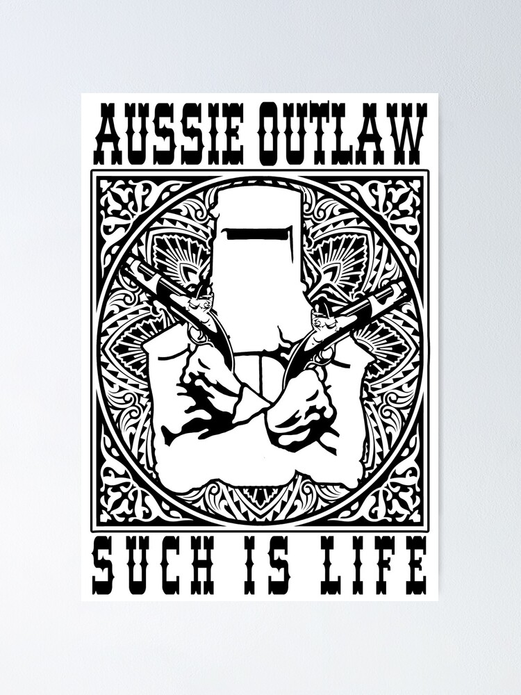 "Ned Kelly Aussie Outlaw in Black" Poster by UncleHenry | Redbubble