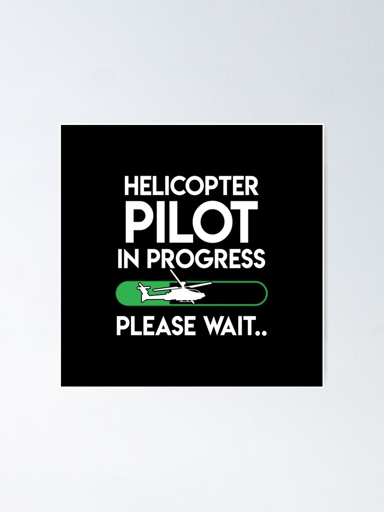 "Helicopter Pilot" Poster for Sale by Joel-Designs | Redbubble