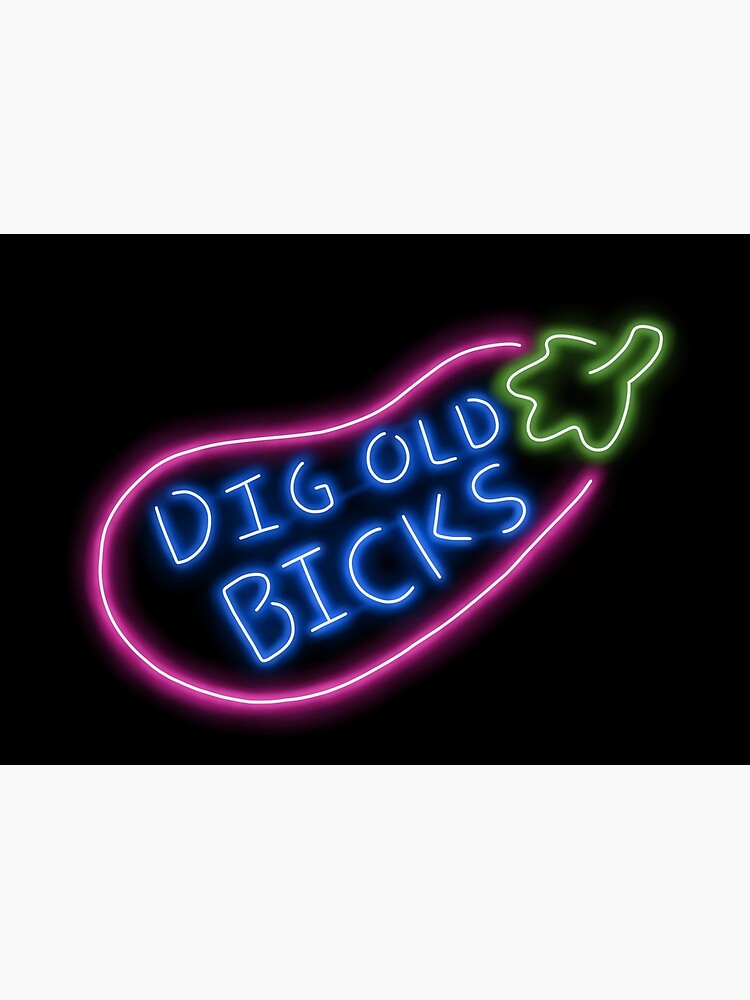 Dig Old Bicks Solar Opposites Neon Sign Premium Matte Vertical Poster ...
