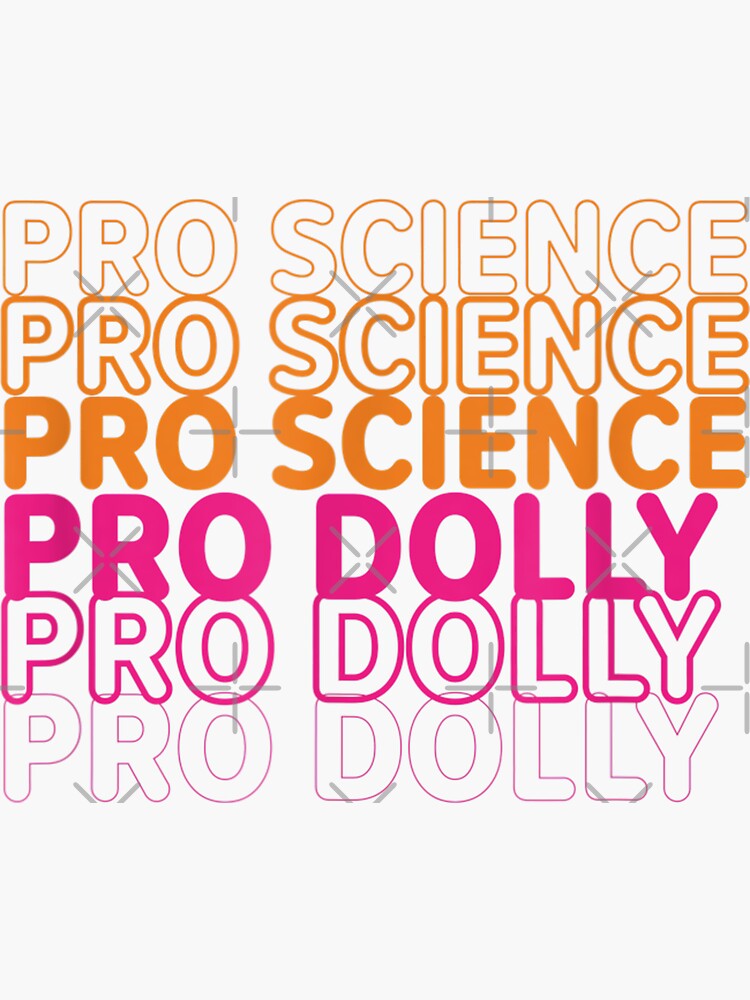 "Pro Science Pro Dolly Retro" Sticker for Sale by DaisyPatel | Redbubble