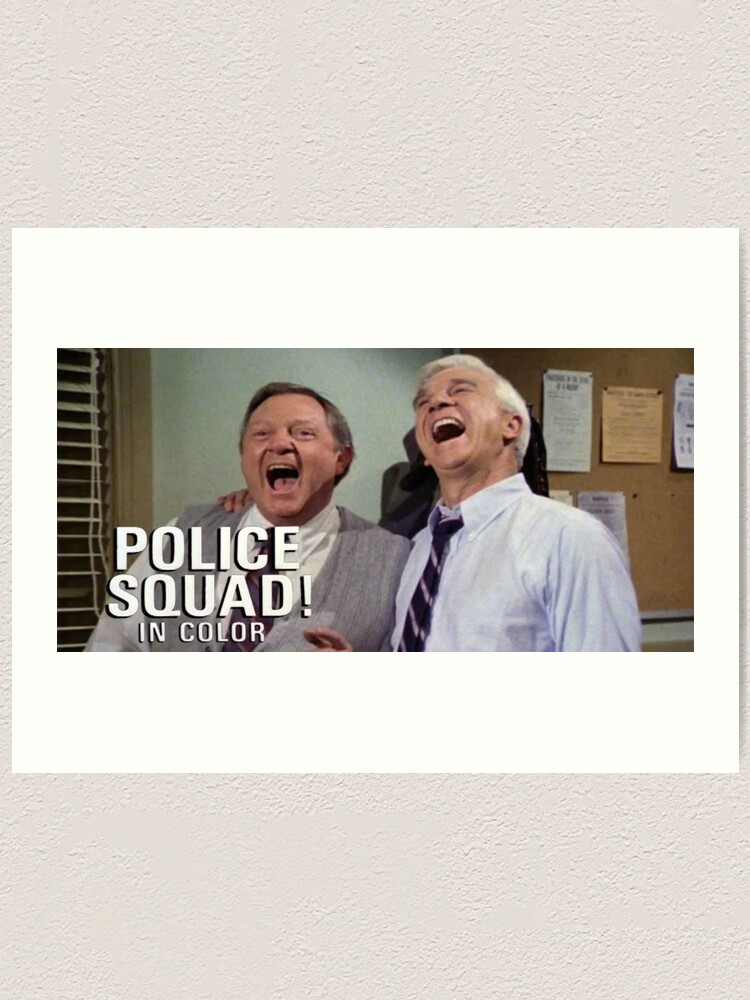 "Police Squad In Color" Art Print for Sale by thebcarts | Redbubble