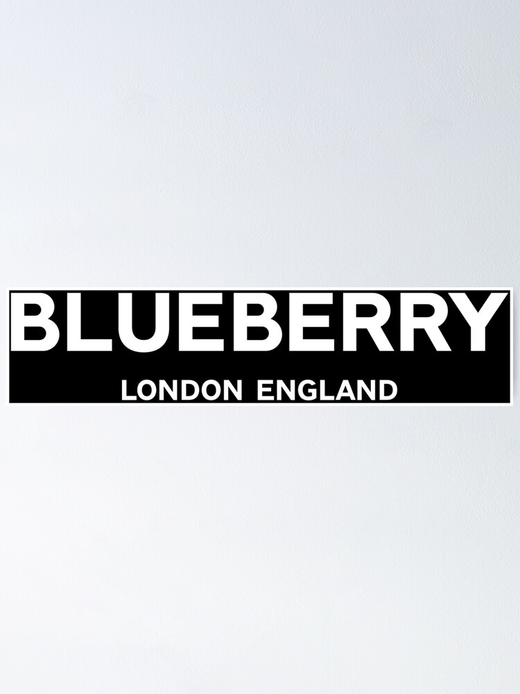 "BLUEBERRY LONDON ENGLAND -WHITE-" Poster by TOKYO-LOGO-SHOP | Redbubble
