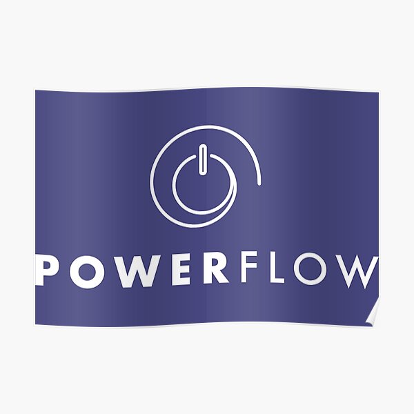 "Power Flow Podcast Basic Logo" Poster for Sale by powerflow | Redbubble