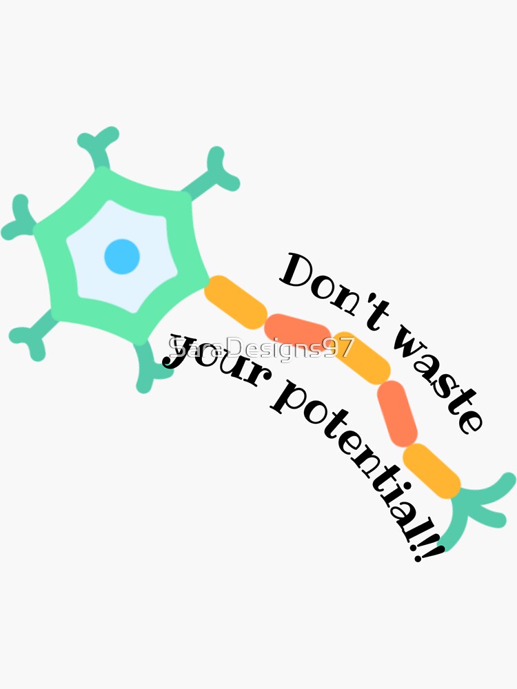 "Don't waste your potential" Sticker for Sale by SaraDesigns97 | Redbubble