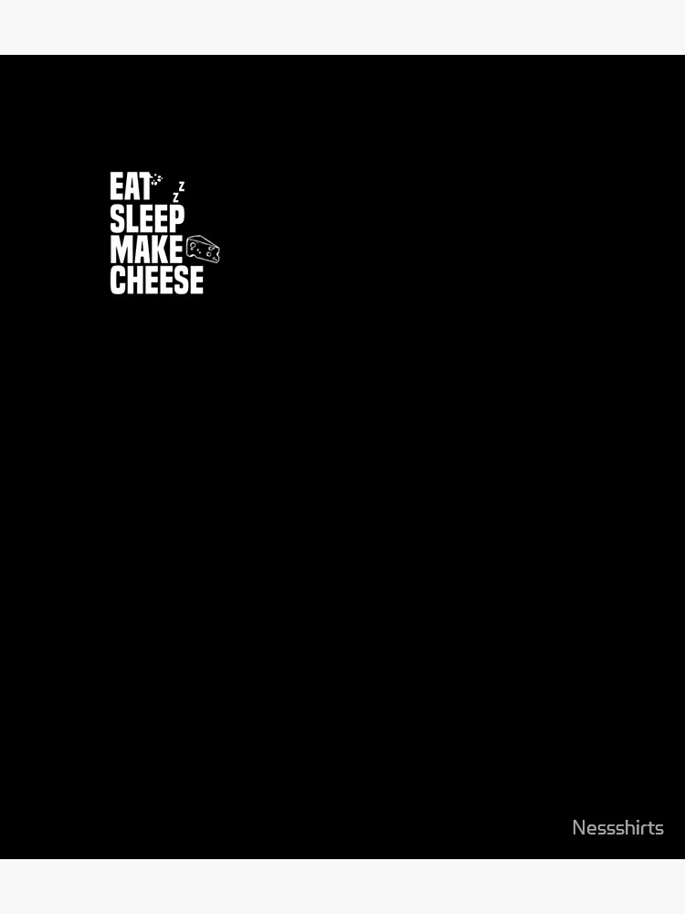 Eat Sleep Make Cheese Cheesemaking Cheese Lover Cheese Fan Backpack ...