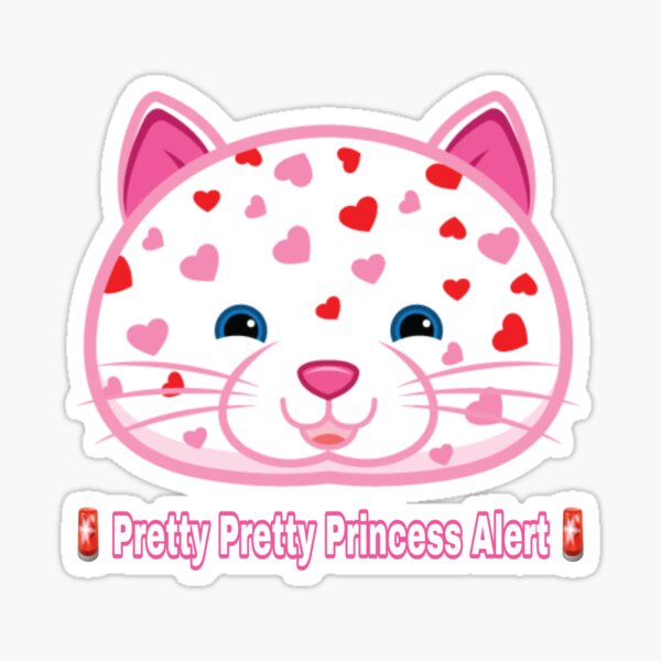 "Webkinz kitty pretty pretty princess alert meme" Sticker for Sale by ...