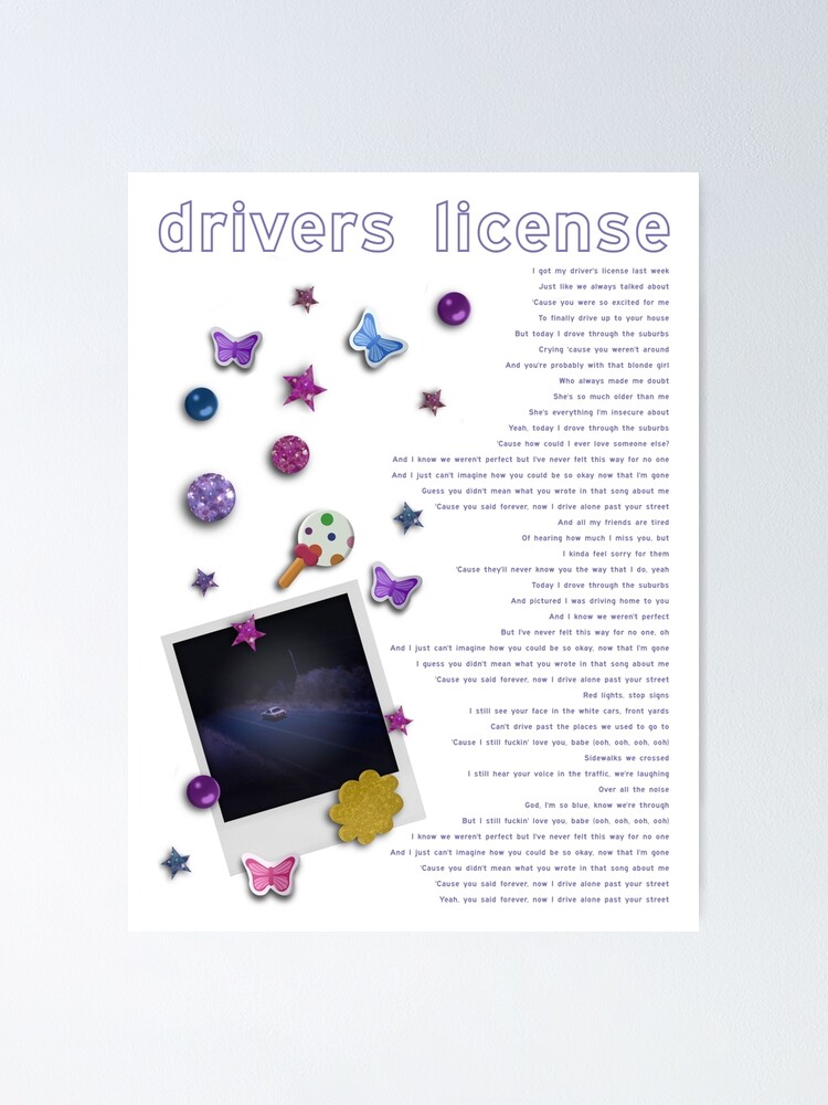 "Olivia Rodrigo “drivers license” Lyrics" Poster by seangerrish | Redbubble