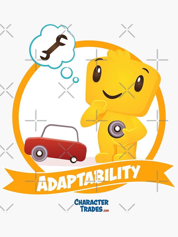 "Adaptability - Character Trades (Character trait education curriculum ...