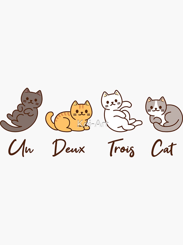 "Un Deux Trois Cat" Sticker for Sale by Koi-Art | Redbubble