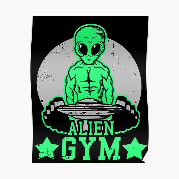 "Alien Gym" Poster for Sale by absolemstudio | Redbubble