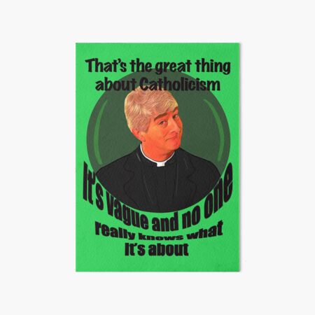"Father ted" Art Board Print for Sale by Nicfearn86 | Redbubble