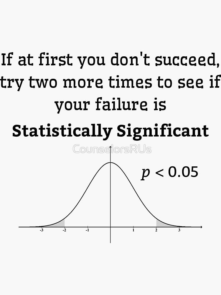 "Statistics Bell Curve Joke" Sticker for Sale by CounselorsRUs | Redbubble