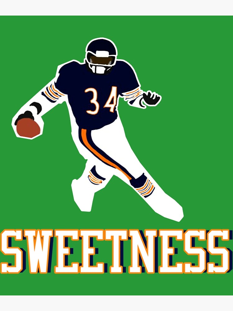 "THE SWEETNESS CHICAGO FOOTBALL SHIRT AND STICKER " Poster by ...