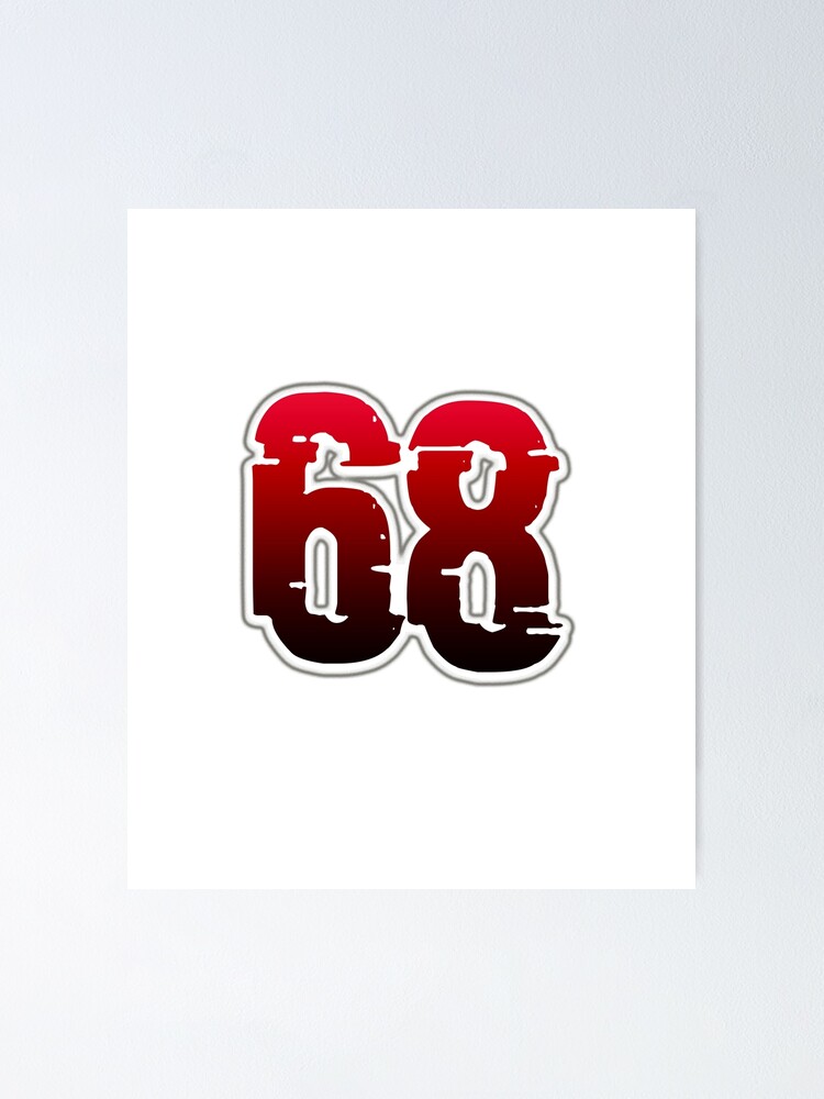 "Creepy Red Number 68" Poster for Sale by creepy-red | Redbubble