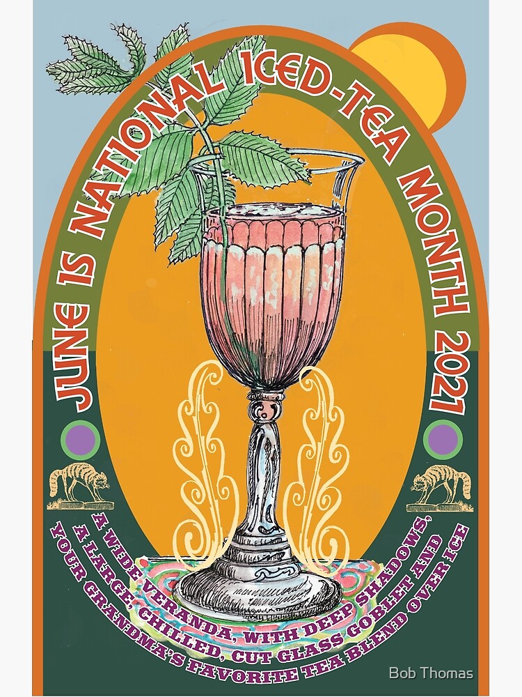 "Red Letter Days - National Iced-Tea Month - June 2021" Poster by ...