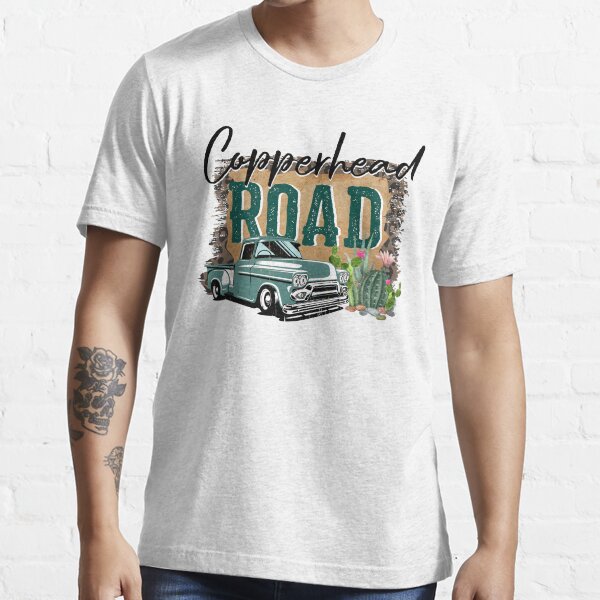 "Copperhead Road " T-shirt for Sale by tuanxkrheyerat | Redbubble ...