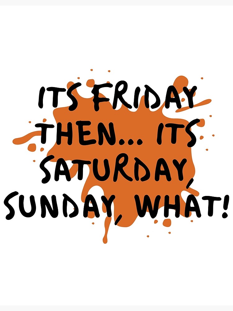 "Lando Norris Quote, Mclaren, F1, Formula 1, Its Friday Then" Art Print ...