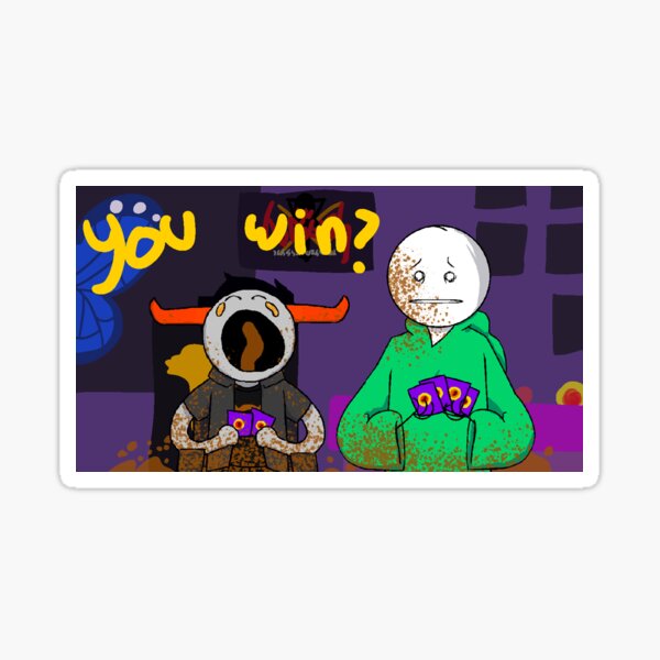 "you win?" Sticker for Sale by s4ns1cal | Redbubble