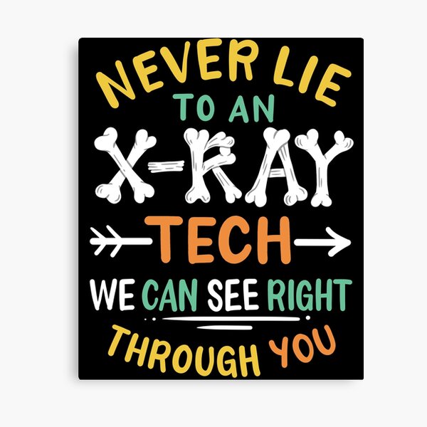 "X-ray Tech technician radiographer" Canvas Print by Mealla | Redbubble