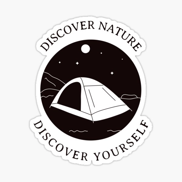 "Discover Nature Discover Yourself" Sticker for Sale by BoredomDesigns ...
