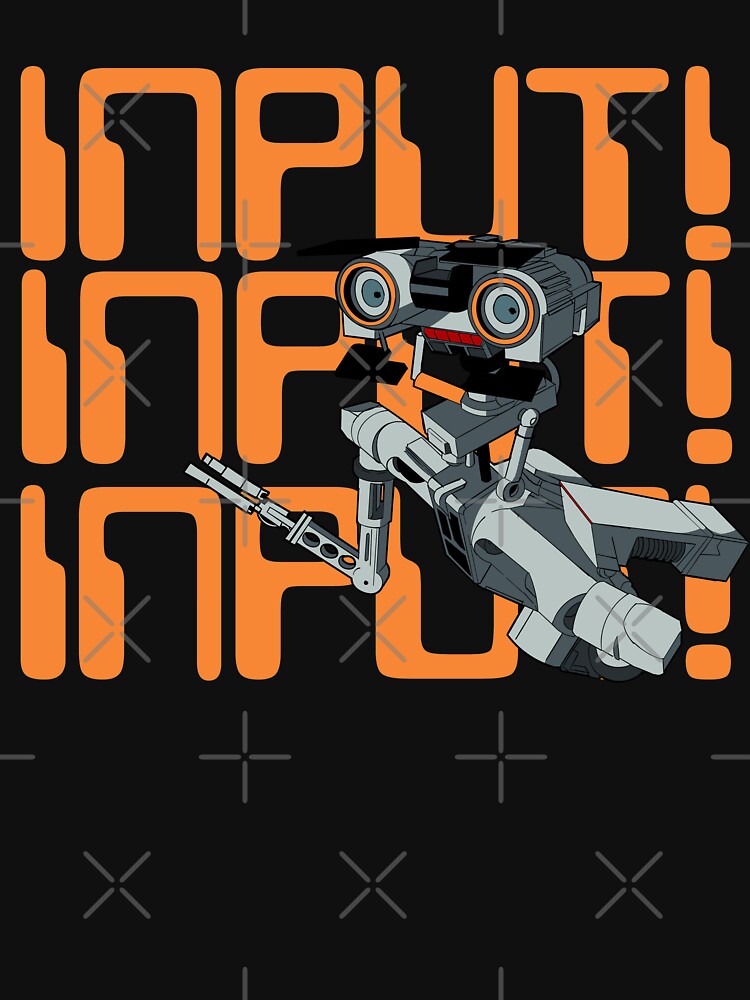 "Johnny Five Input" T-shirt by McPod | Redbubble | short circuit t ...