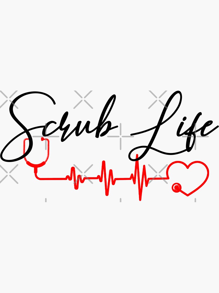 " Scrub Life" Sticker for Sale by Tema01 | Redbubble