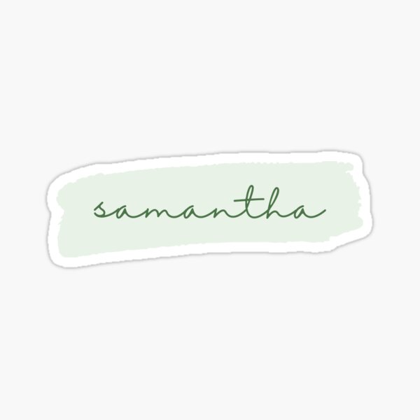 "Samantha | The Custom Name Collection" Sticker for Sale by sammy ...
